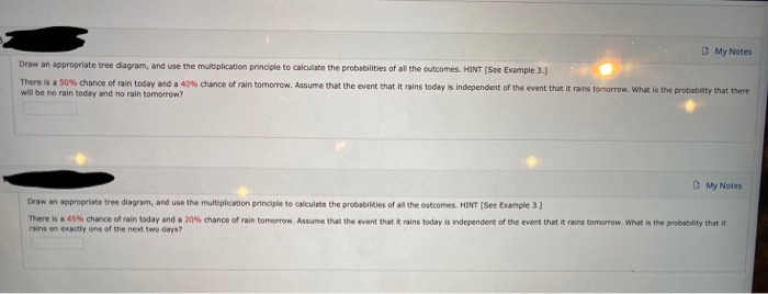 Solved My Notes Draw an appropriate tree diagram, and use | Chegg.com