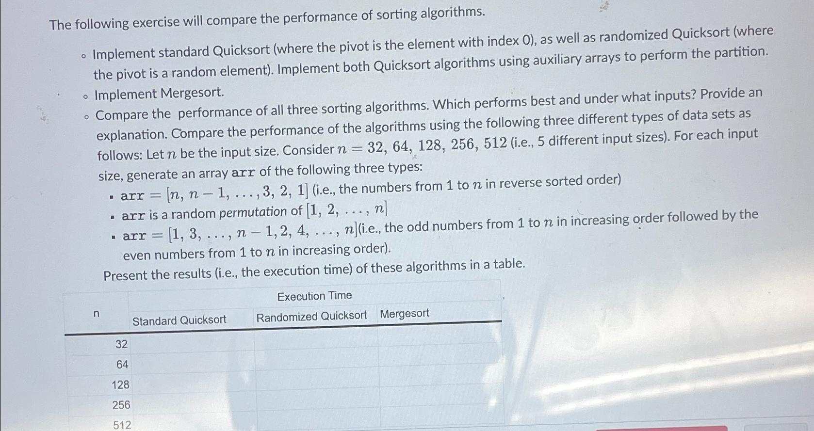 Solved The following exercise will compare the performance | Chegg.com