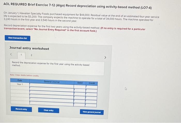 Solved AOL REQUIRED Brief Exercise 7-12 (Algo) Record | Chegg.com Solved AOL REQUIRED Brief Exercise 7-12 (Algo) Record | Chegg.com