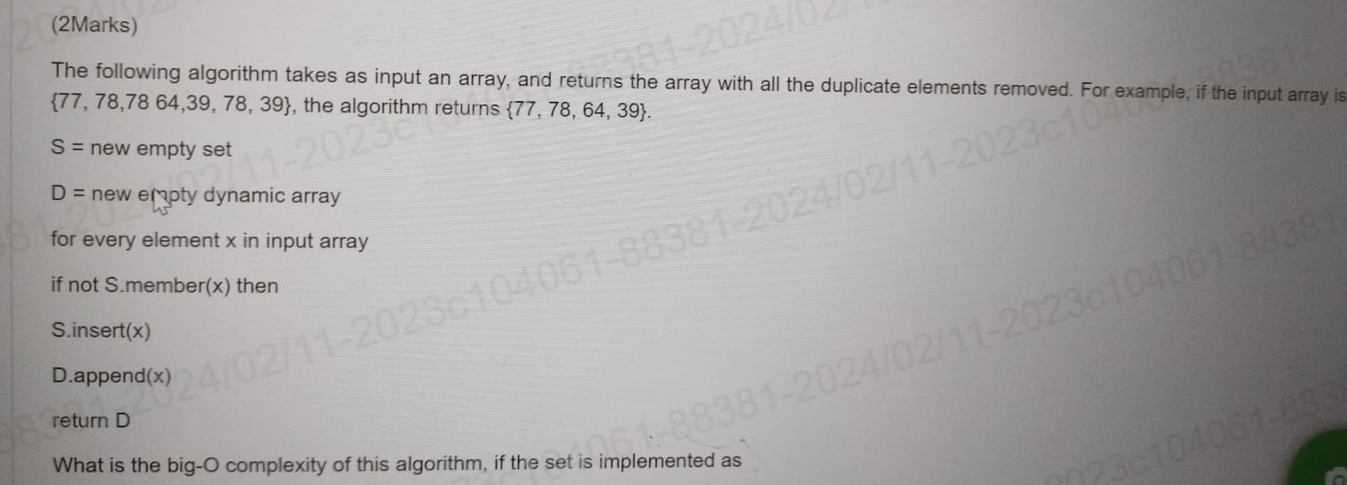 Solved (2Marks)The following algorithm takes as input an | Chegg.com