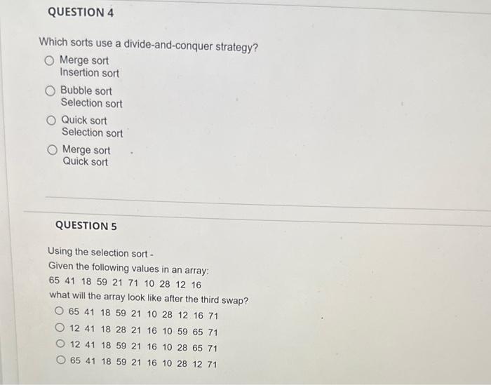 Solved The merge sort uses multipath recursion. True False | Chegg.com