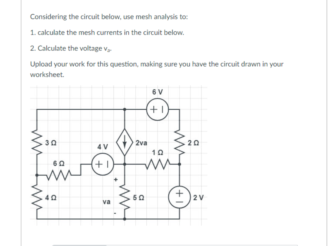Solved Considering the circuit below, use mesh analysis | Chegg.com