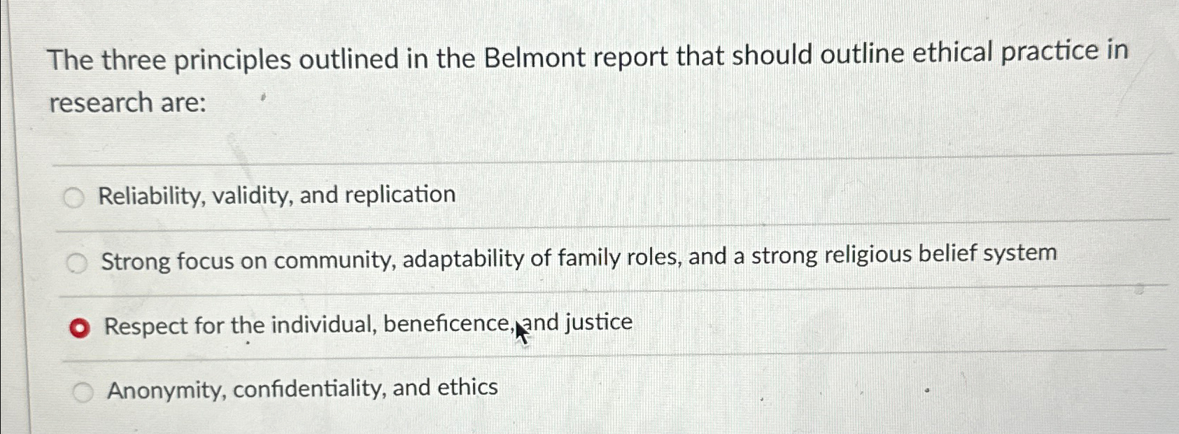 Solved The three principles outlined in the Belmont report | Chegg.com