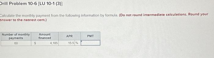 Solved Drill Problem 10-6 [LU 10-1 (3)] Calculate the | Chegg.com