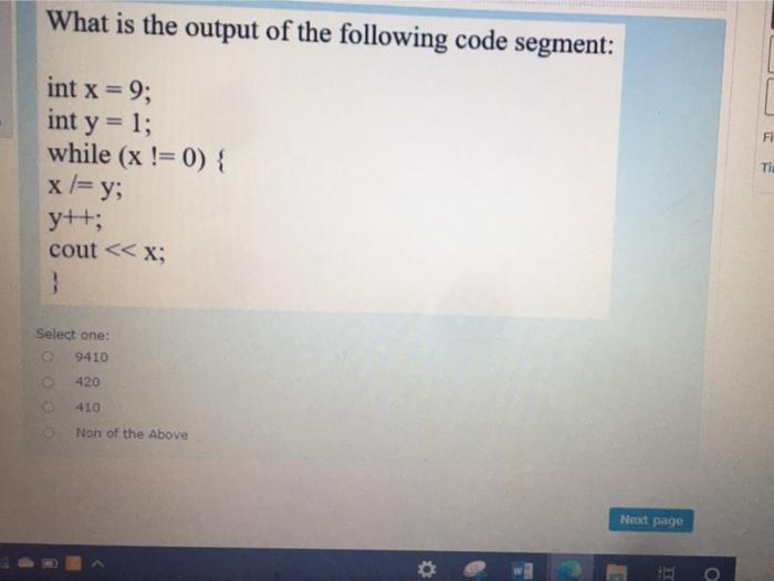 Solved What Is The Output Of The Following Code Segment Fi 9576