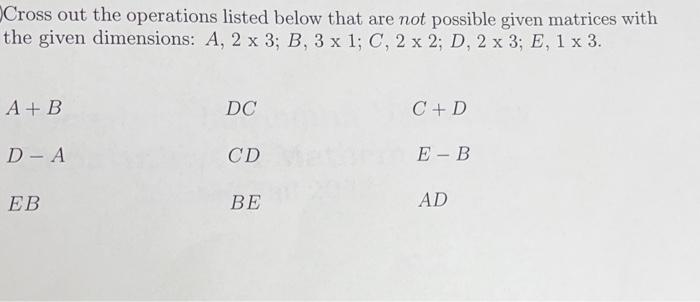 Solved Cross out the operations listed below that are not | Chegg.com