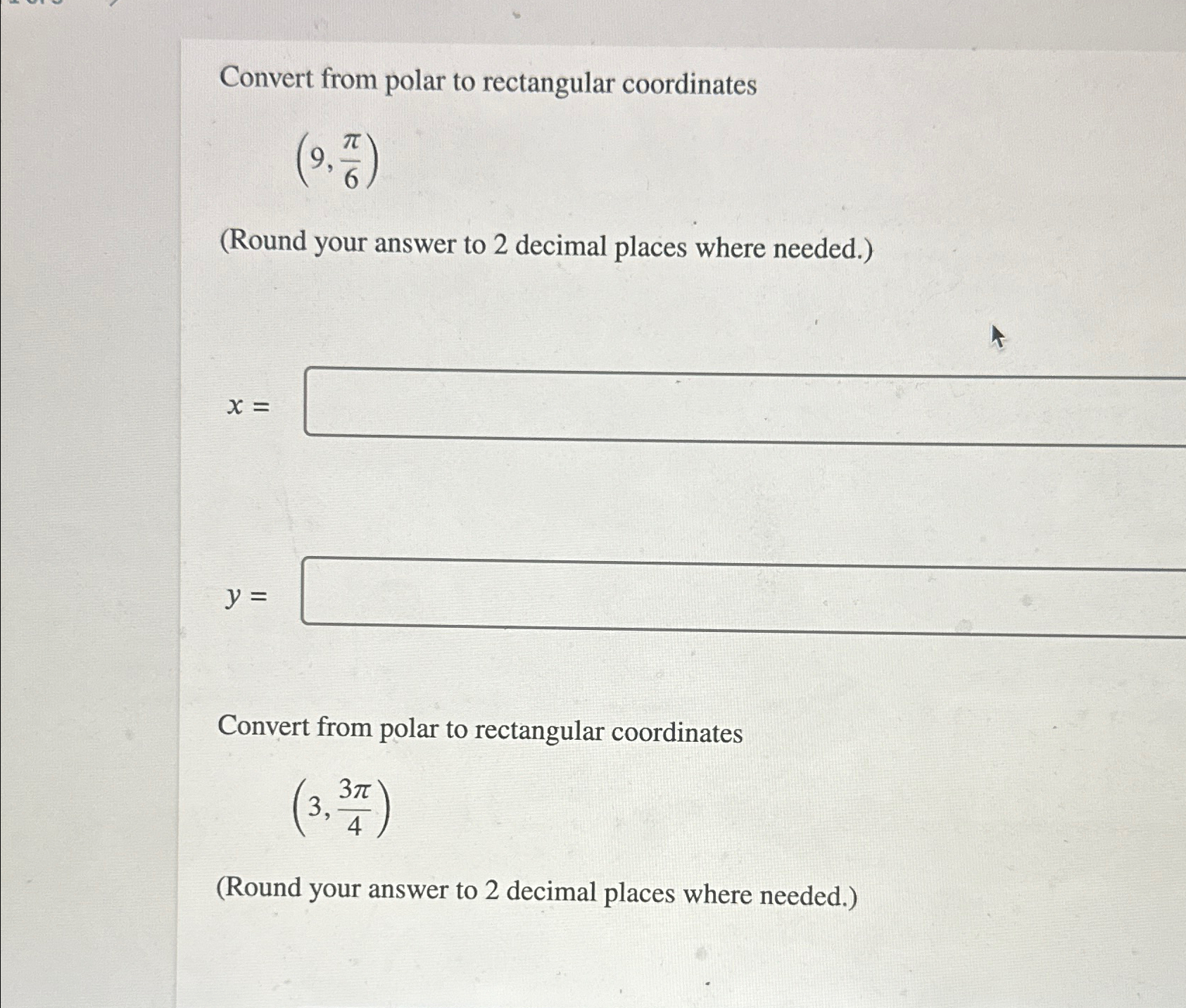Solved Convert from polar to rectangular | Chegg.com