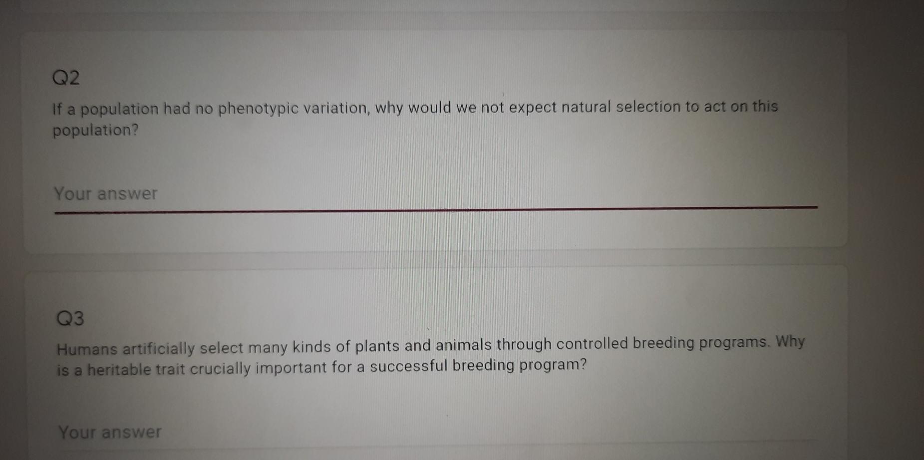 Solved Q2 If a population had no phenotypic variation, why | Chegg.com