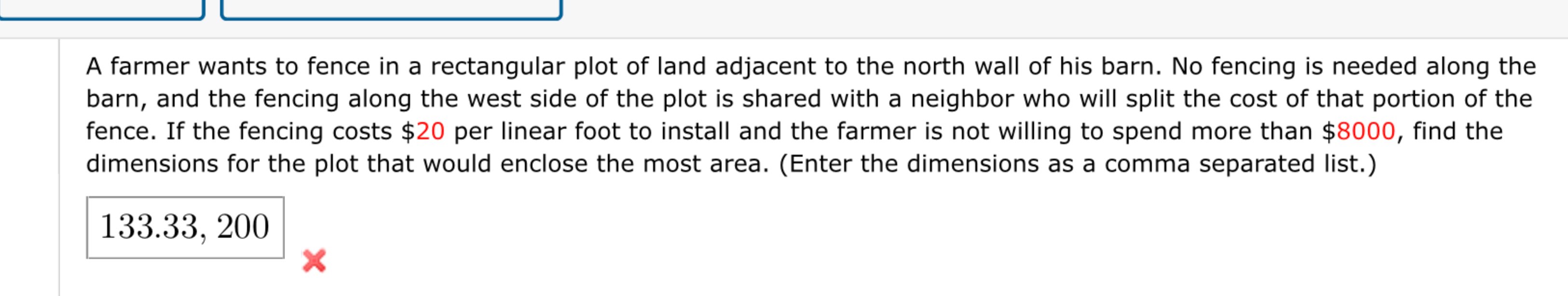 Solved A farmer wants to fence in a rectangular plot of land | Chegg.com
