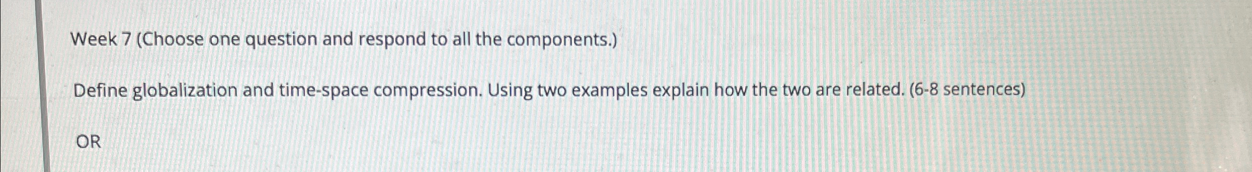 Solved Define globalization and time-space compression. | Chegg.com