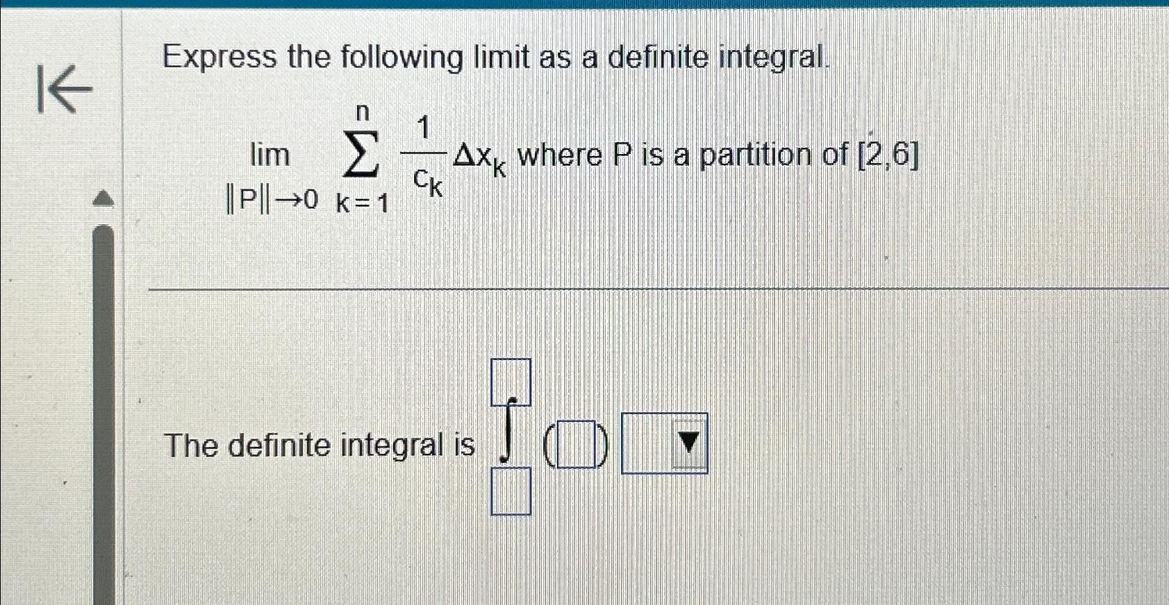 Solved Express the following limit as a definite | Chegg.com