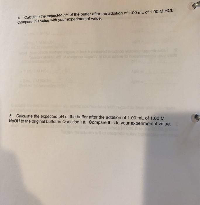 Solved 4. Calculate the expected pH of the buffer after the | Chegg.com