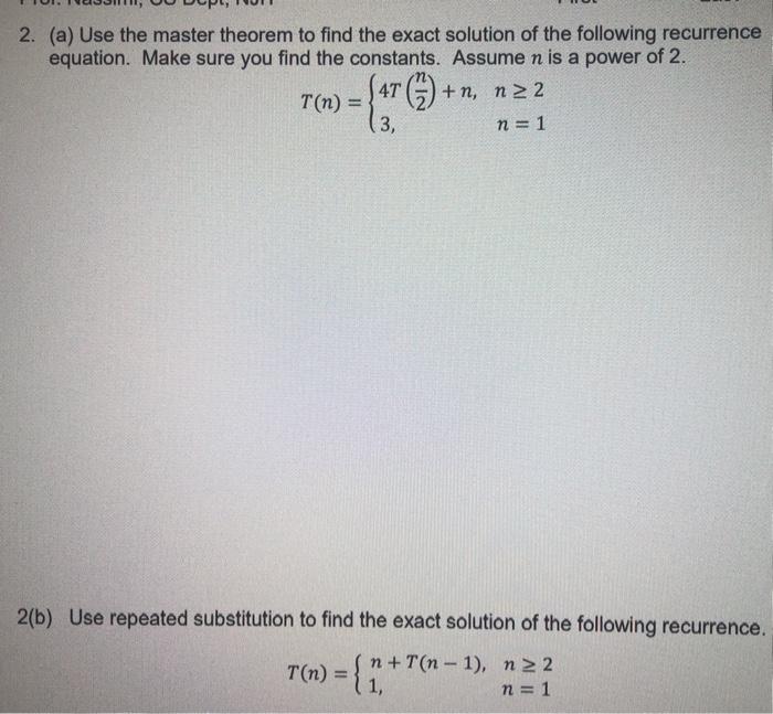 Solved 2. (a) Use the master theorem to find the exact | Chegg.com