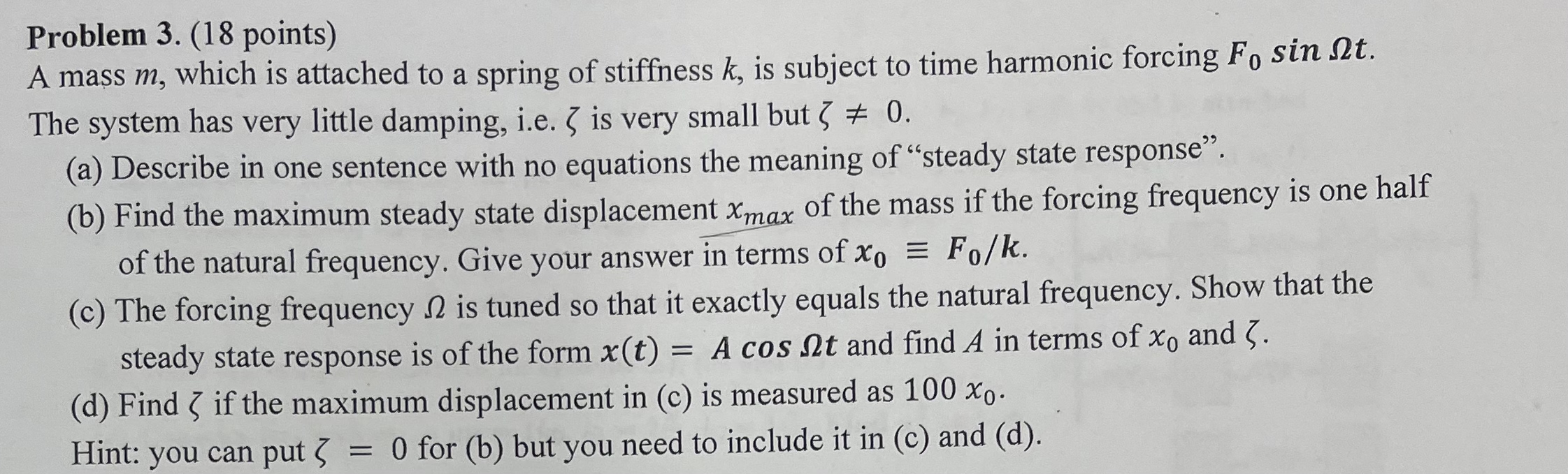 Solved Problem 3. (18 ﻿points)A mass m, ﻿which is attached | Chegg.com