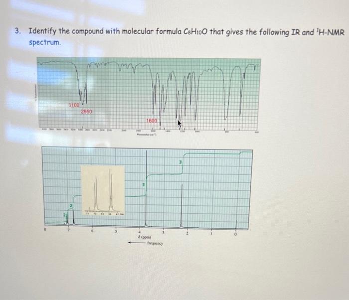 Solved 3. Identify the compound with molecular formula | Chegg.com