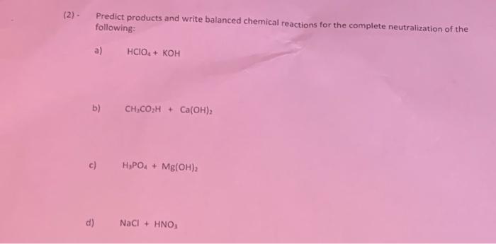 Solved (2) - Predict products and write balanced chemical | Chegg.com