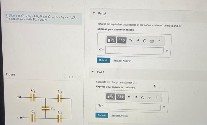 Solved In (Figure 1), C1=C5=8.5μF and C2=C3=C4=4.7μF. Part A | Chegg.com