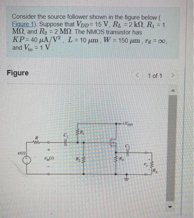 Solved Consider the source follower shown in the figure | Chegg.com