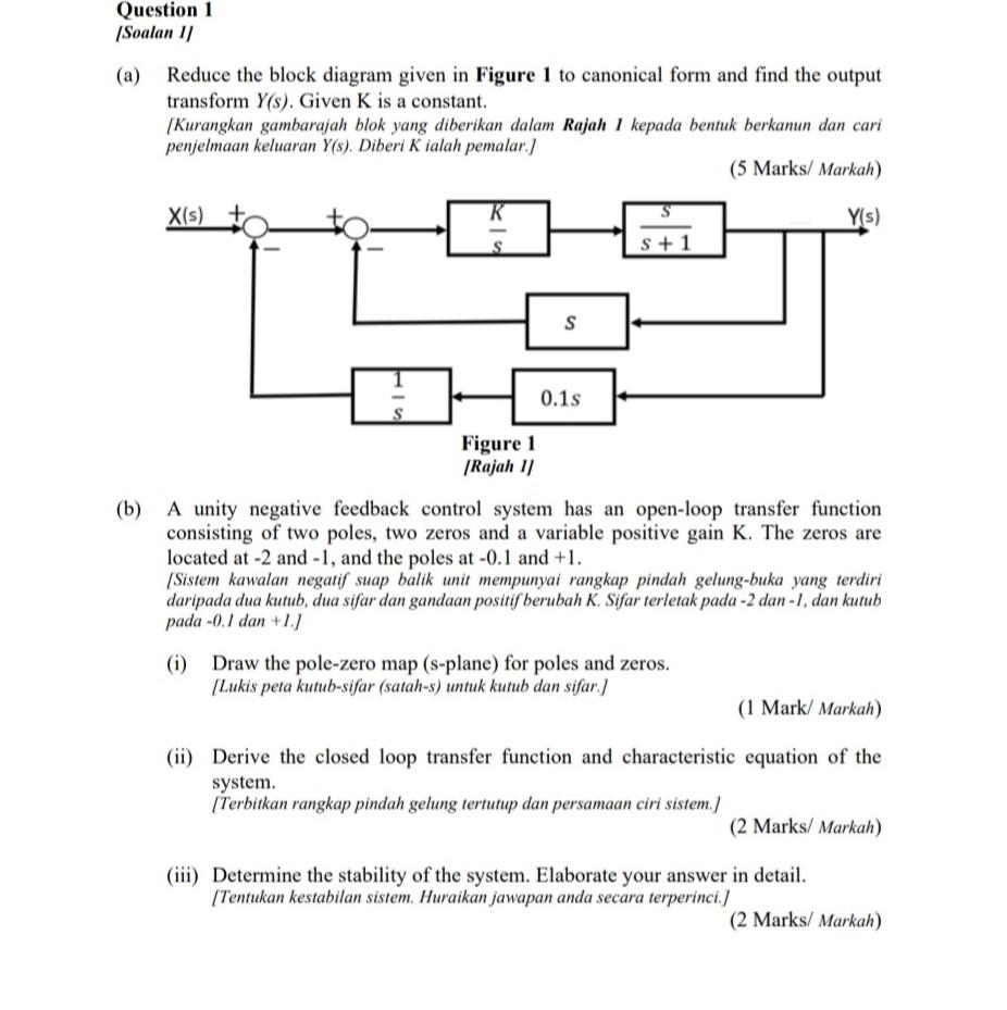 Solved Question 1 Soalan 11 (a) Reduce the block diagram | Chegg.com