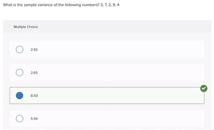 Solved What is the sample variance of the following | Chegg.com