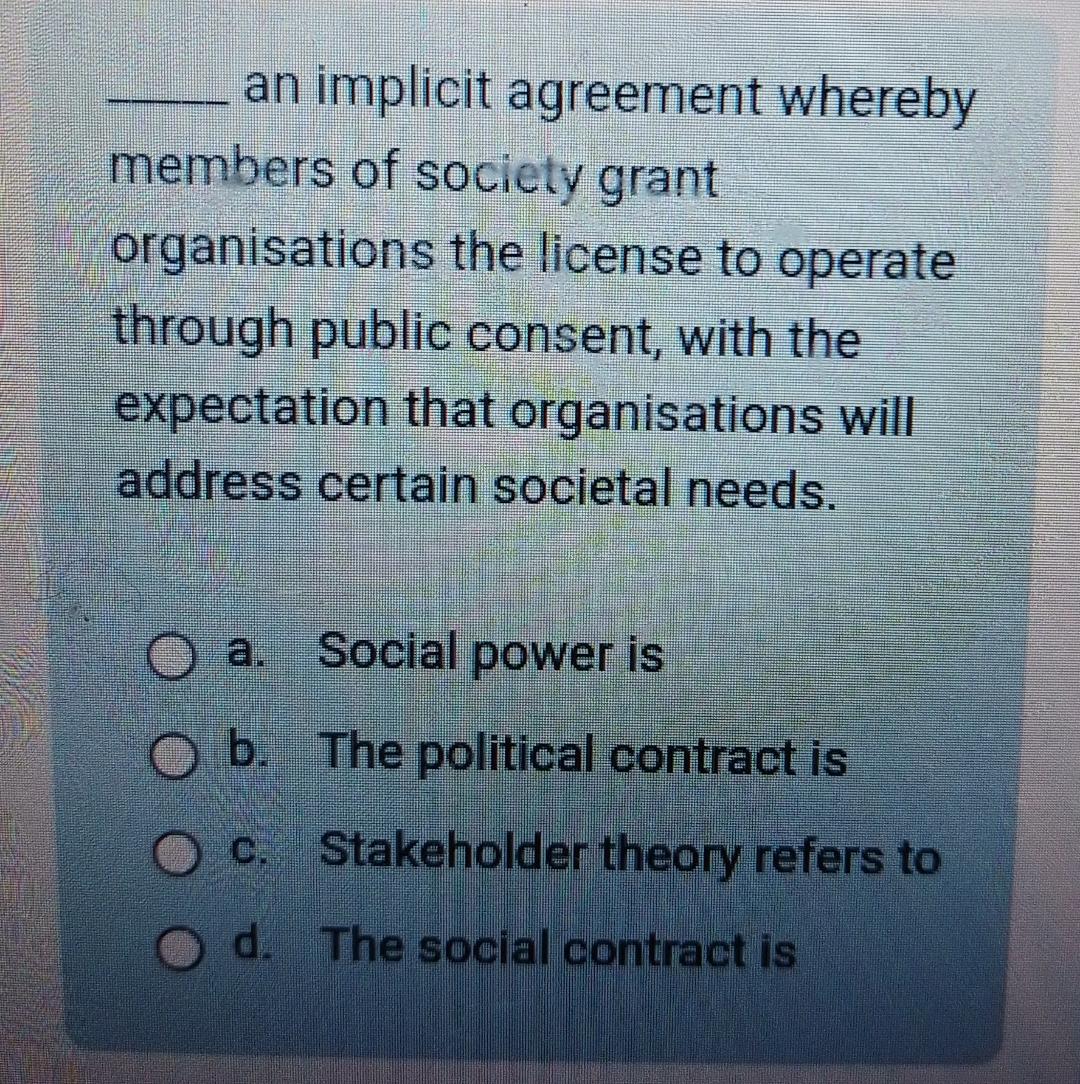 Solved an implicit agreement whereby members of society | Chegg.com