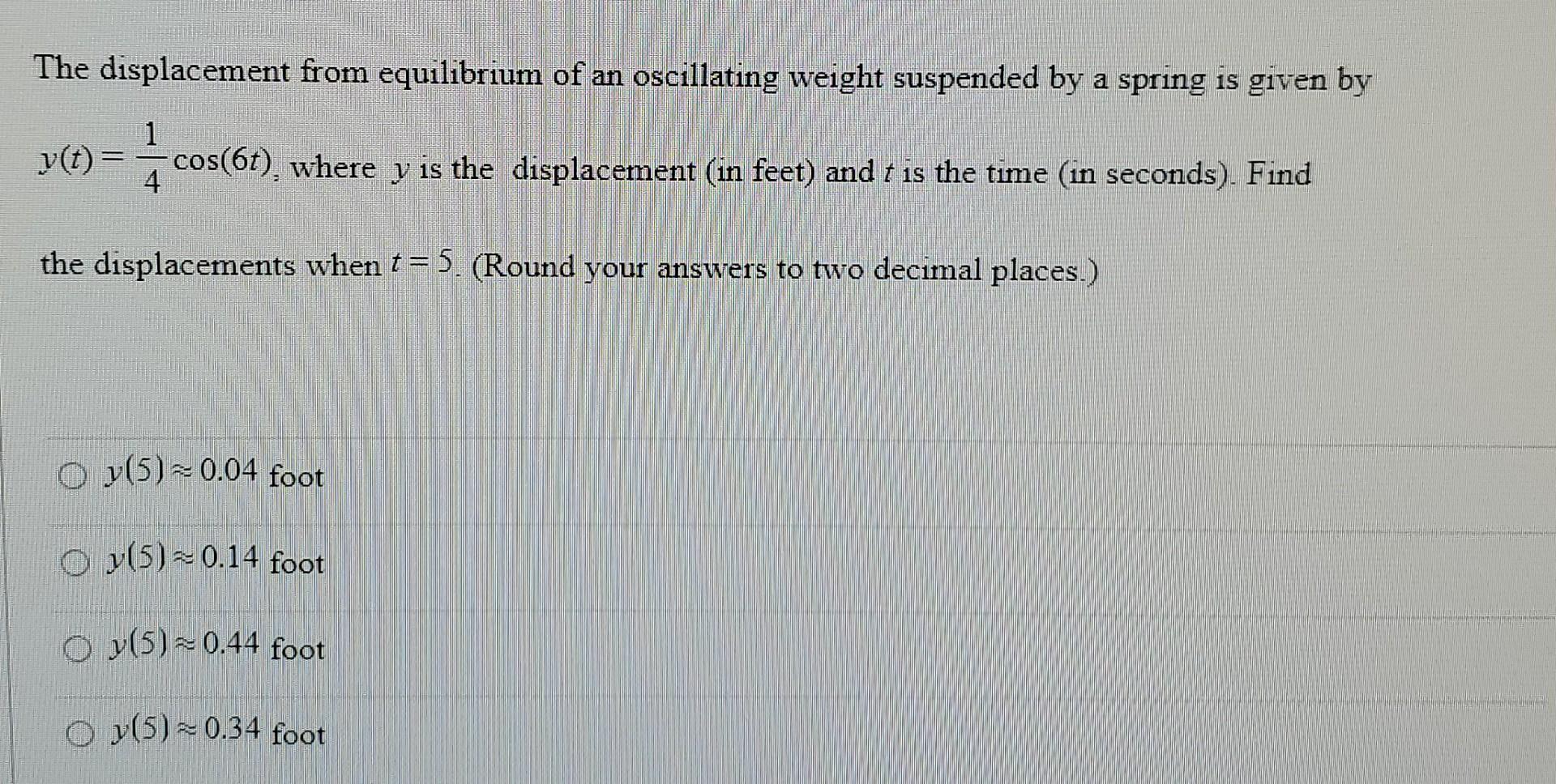 Solved The displacement from equilibrium of an oscillating | Chegg.com