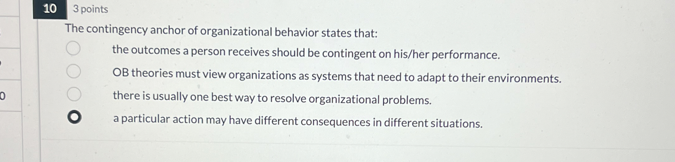 Solved 103 ﻿pointsThe contingency anchor of organizational | Chegg.com