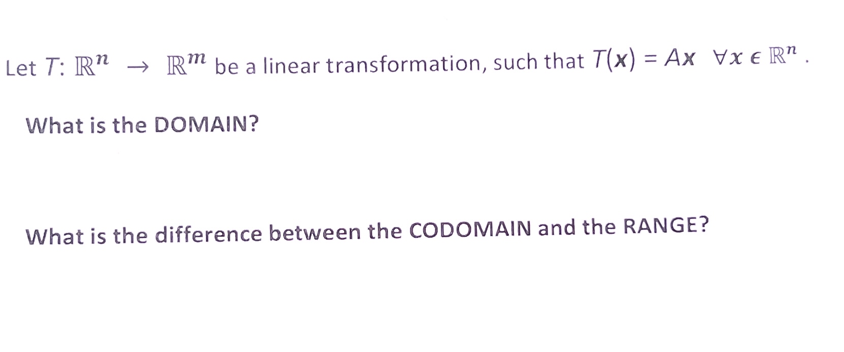 Solved Let T:Rn→Rm ﻿be a linear transformation, such that | Chegg.com