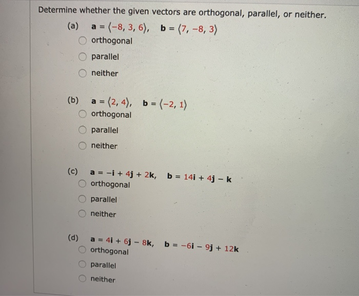 Solved Determine Whether The Given Vectors Are Orthogonal