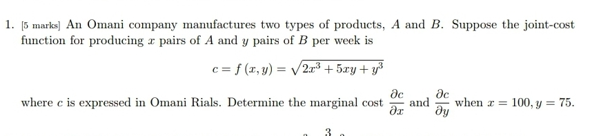 Solved [5 ﻿marks] ﻿An Omani company manufactures two types | Chegg.com