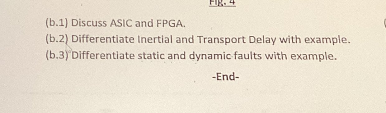 Solved (b.1) ﻿Discuss ASIC and FPGA.(b.2) ﻿Differentiate | Chegg.com