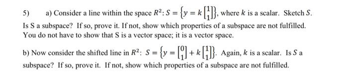 Solved 5) a) Consider a line within the space | Chegg.com