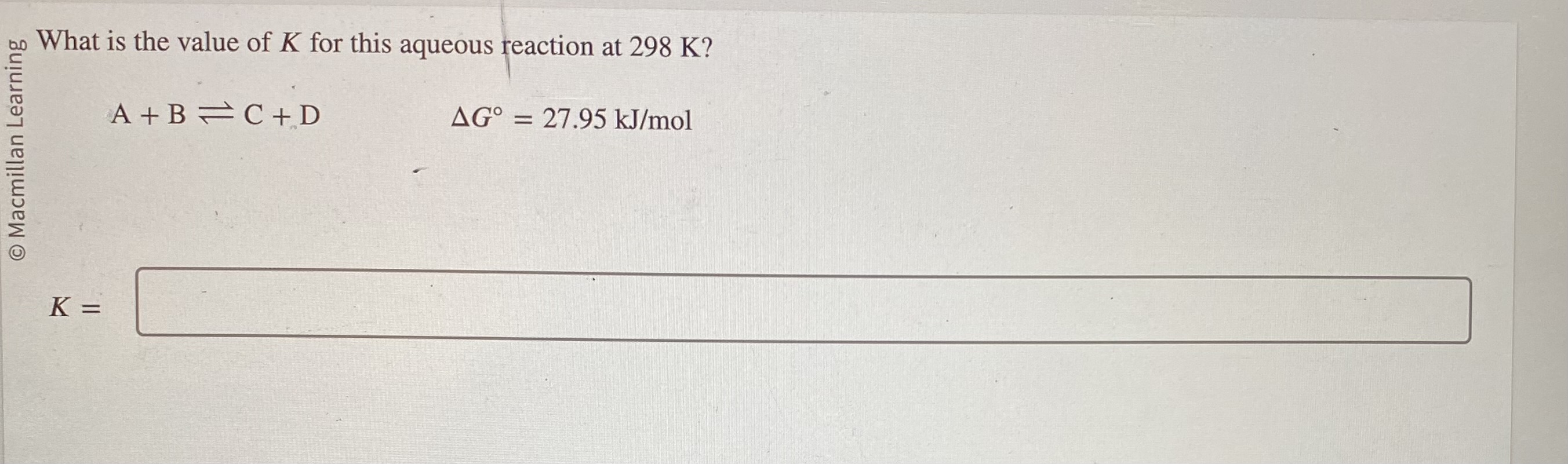 Solved What is the value of K ﻿for this aqueous reaction at | Chegg.com