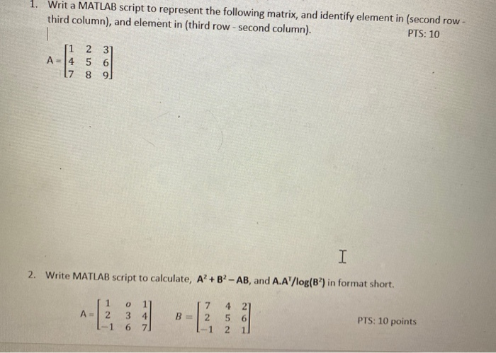Solved 1. Writ a MATLAB script to represent the following | Chegg.com