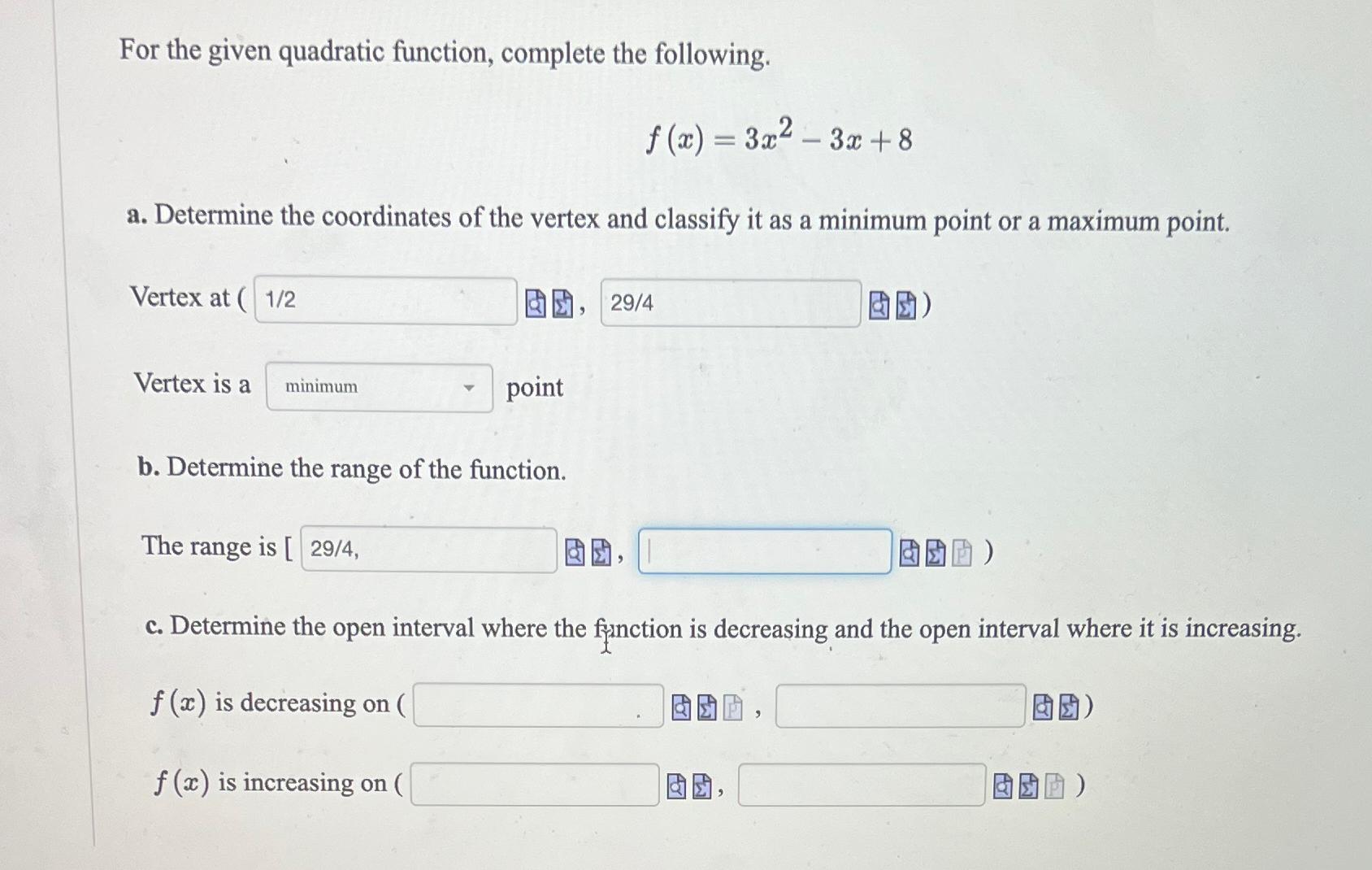 Solved For the given quadratic function, complete the | Chegg.com