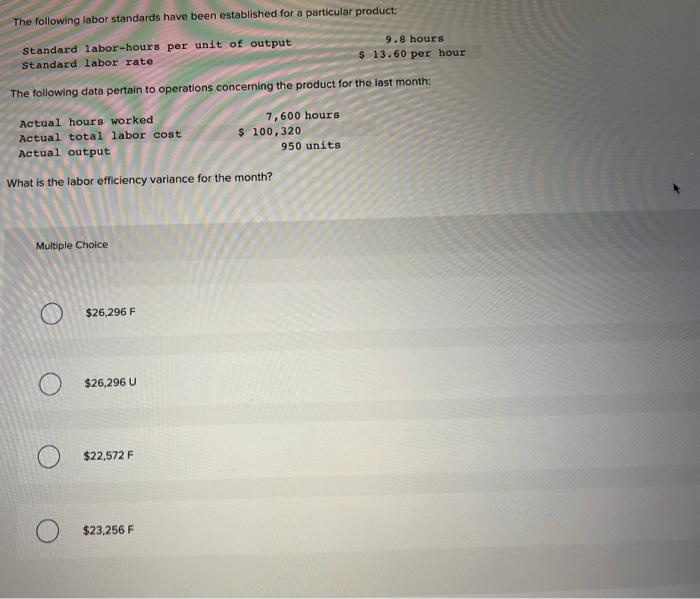 Solved The following labor standards have been established | Chegg.com