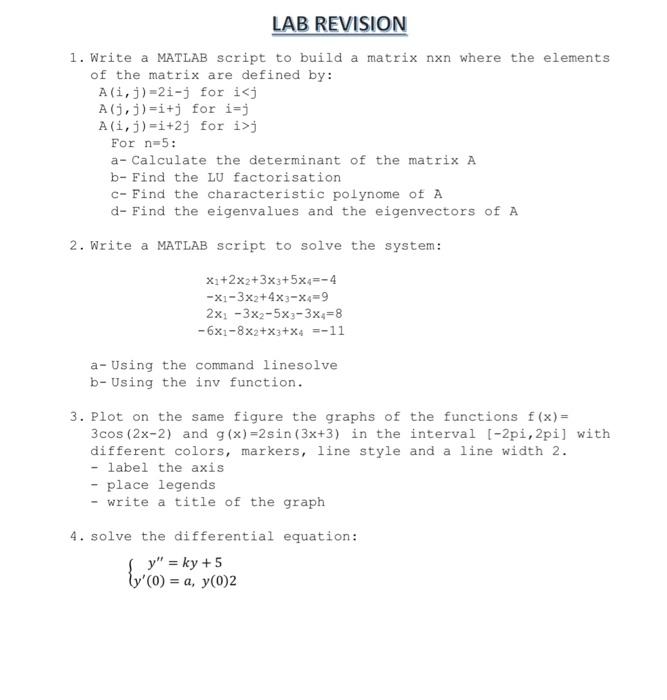 Solved Lab Revision 1 Write A Matlab Script To Build A
