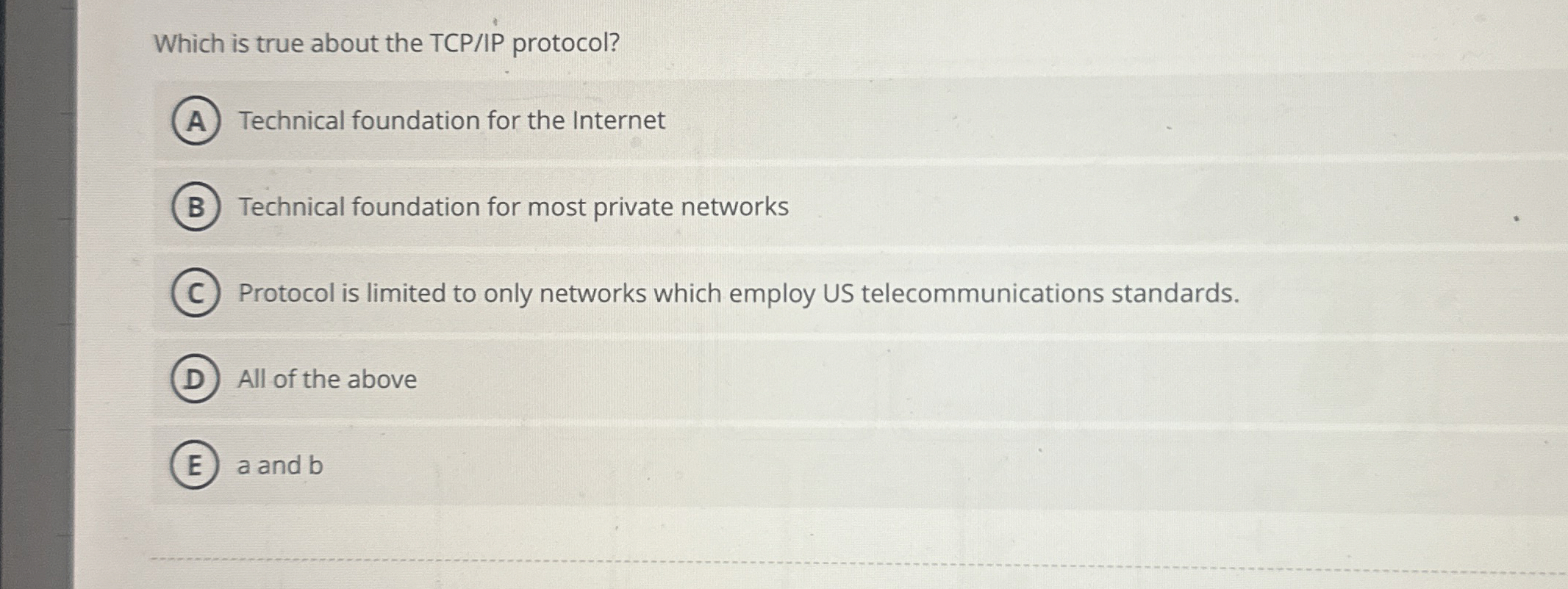 Solved Which is true about the TCP/IP protocol?Technical | Chegg.com