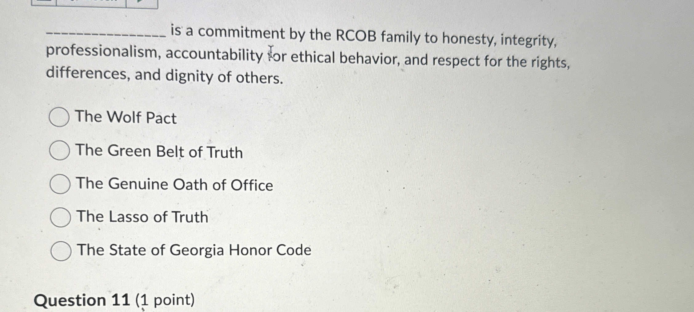 Solved is a commitment by the RCOB family to honesty, | Chegg.com