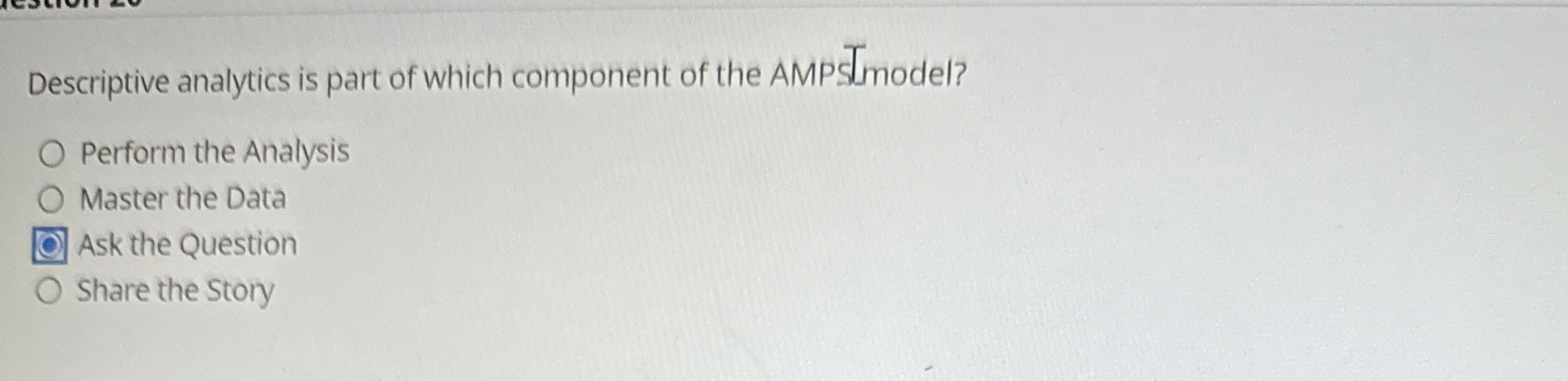 Solved Descriptive analytics is part of which component of | Chegg.com