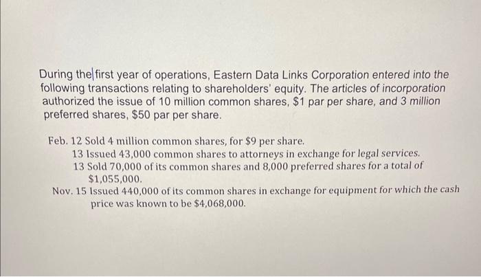 Solved During the|first year of operations, Eastern Data | Chegg.com