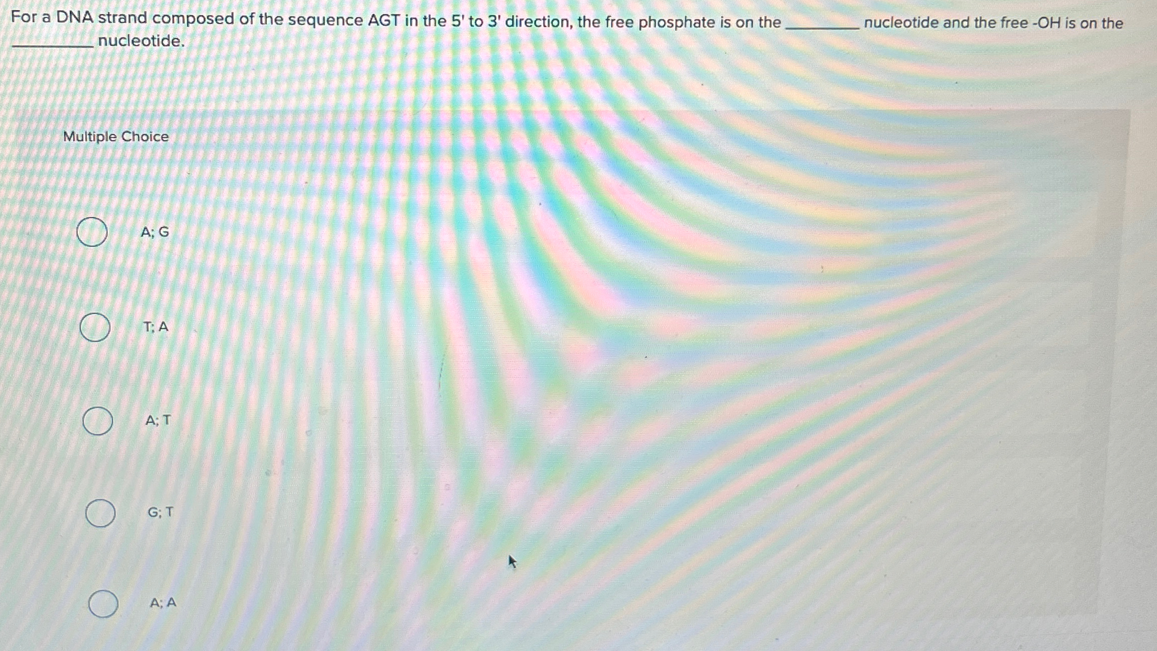 Solved For a DNA strand composed of the sequence AGT in the | Chegg.com