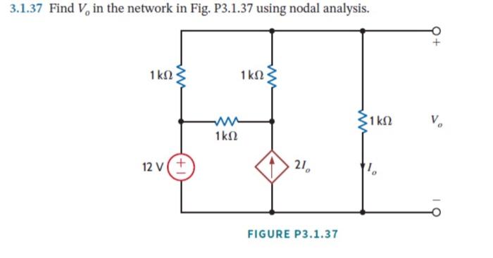 Solved 3.1.37 Find V, in the network in Fig. P3.1.37 using | Chegg.com