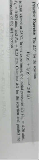 Solved Practice Exercise The ΔG° ﻿for the | Chegg.com