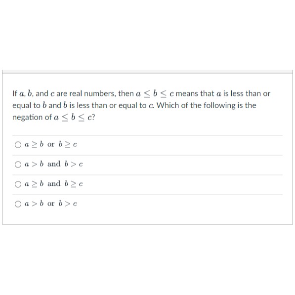 Solved If a,b, ﻿and c ﻿are real numbers, then a≤b≤c ﻿means | Chegg.com
