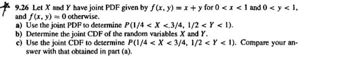Solved 9.26 Let X and Y have joint PDF given by f(x,y)=x+y | Chegg.com
