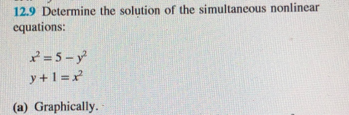 Solved 12.9 Determine the solution of the simultaneous | Chegg.com
