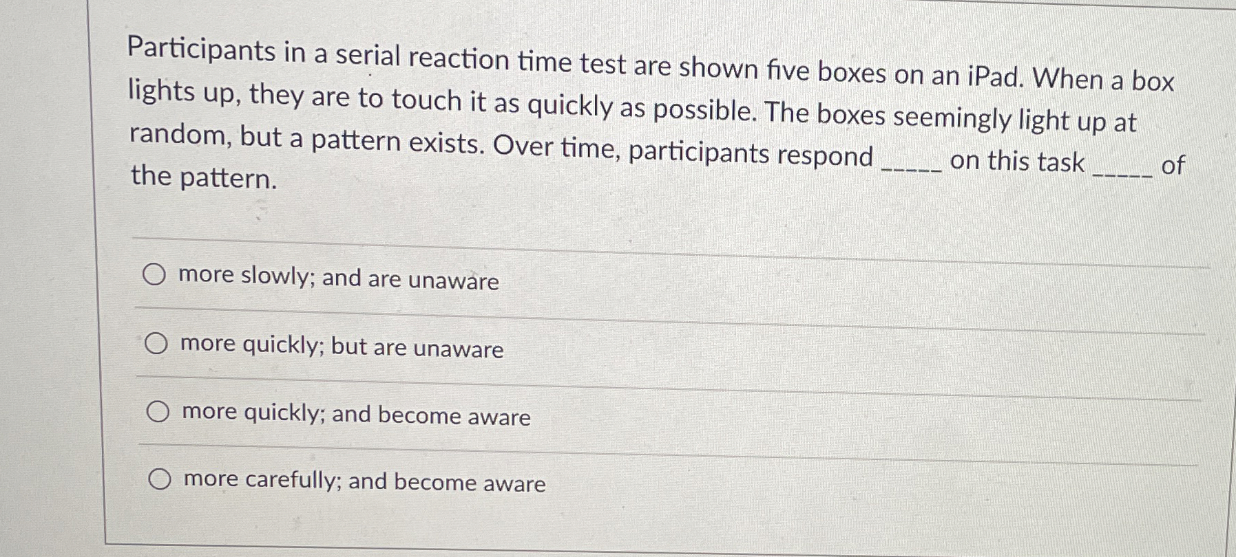 Solved Participants in a serial reaction time test are shown | Chegg.com