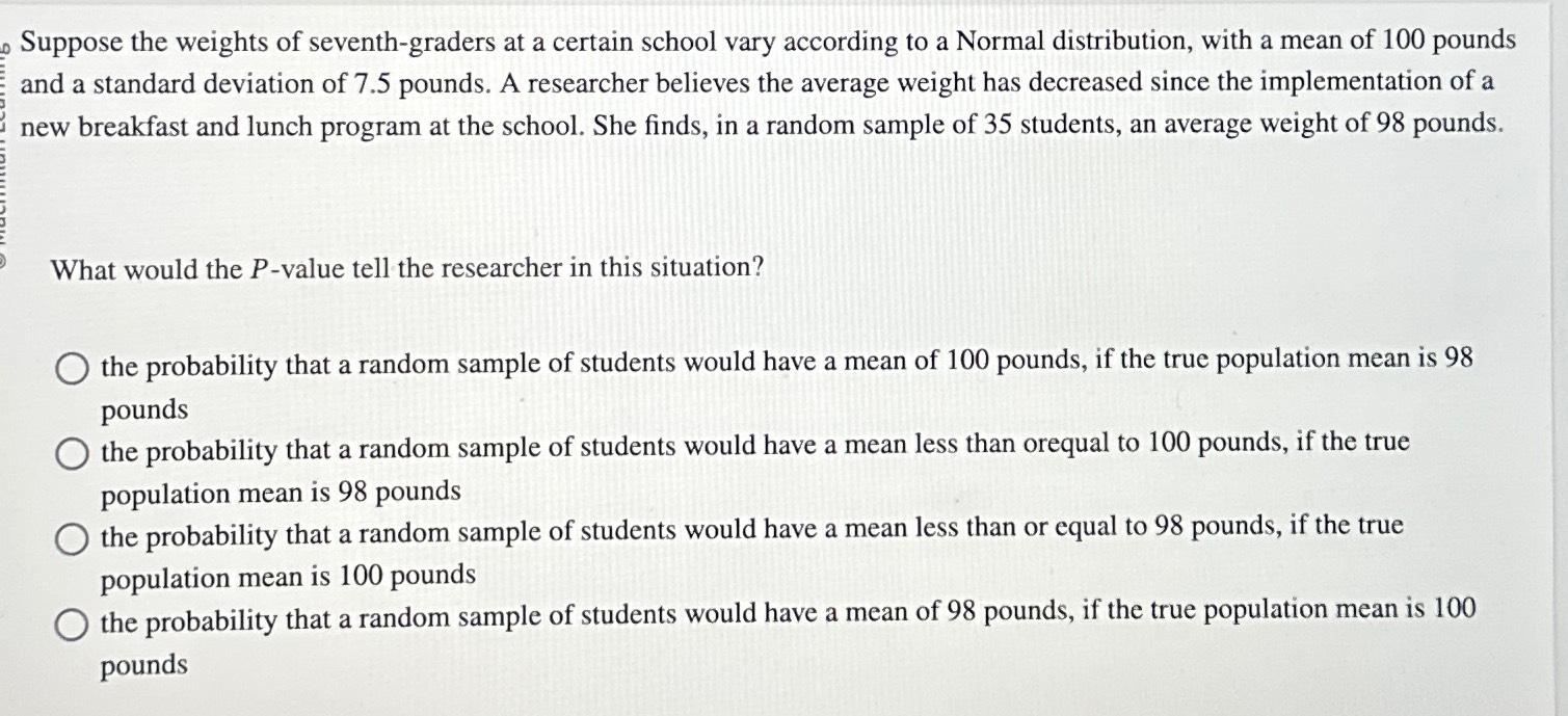 Solved Suppose the weights of seventh-graders at a certain | Chegg.com