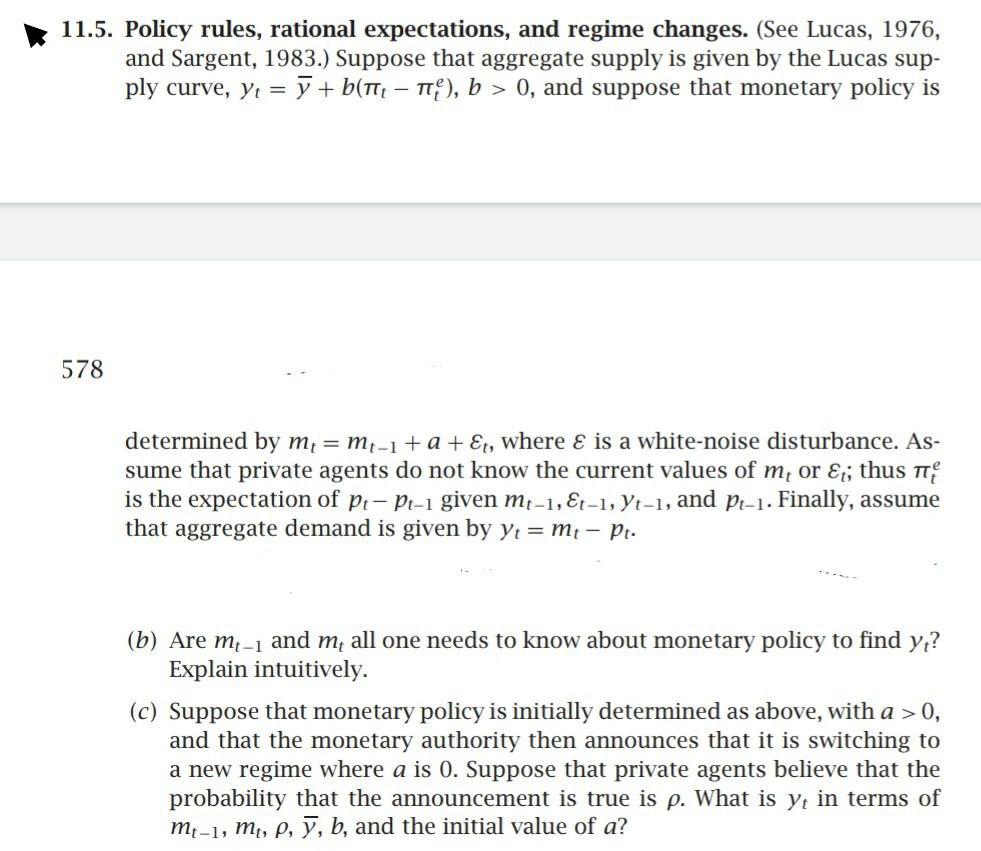 Solved 11.5. Policy rules, rational expectations, and regime | Chegg.com